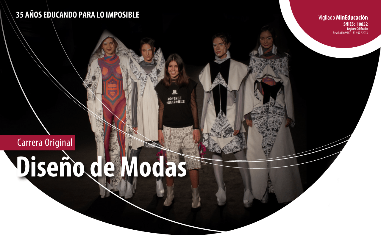 Carrera Original en Diseño de Modas - COLEGIATURA